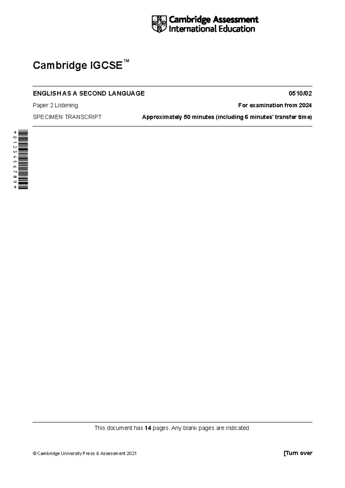 Cambridge IGCSE 0510 Listening Specimen Paper 2 Transcript 2024 - Studocu