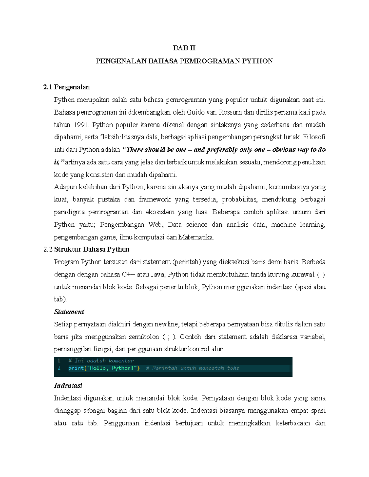BAB II PENGENALAN BAHASA PEMROGRAMAN PYTHON: Struktur dan Fungsi - Studocu