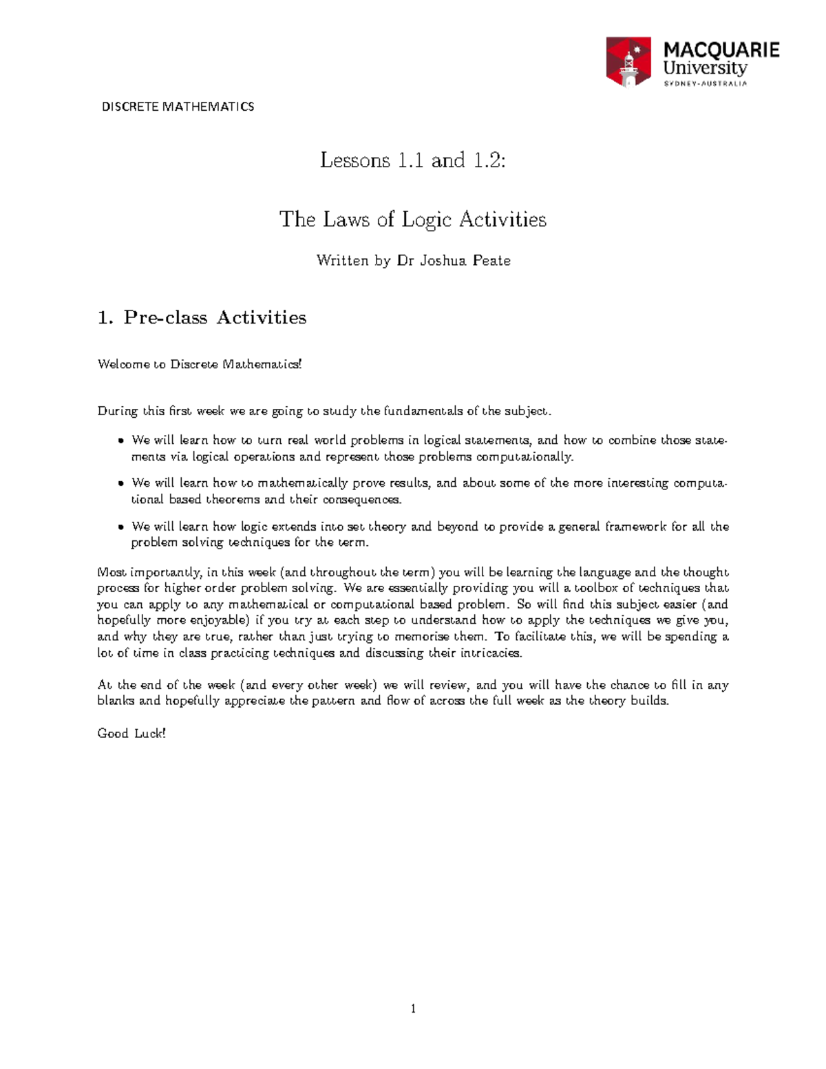 DISCRETE MATHEMATICS (DM101) Lessons 1.1 & 1.2: Laws of Logic ...