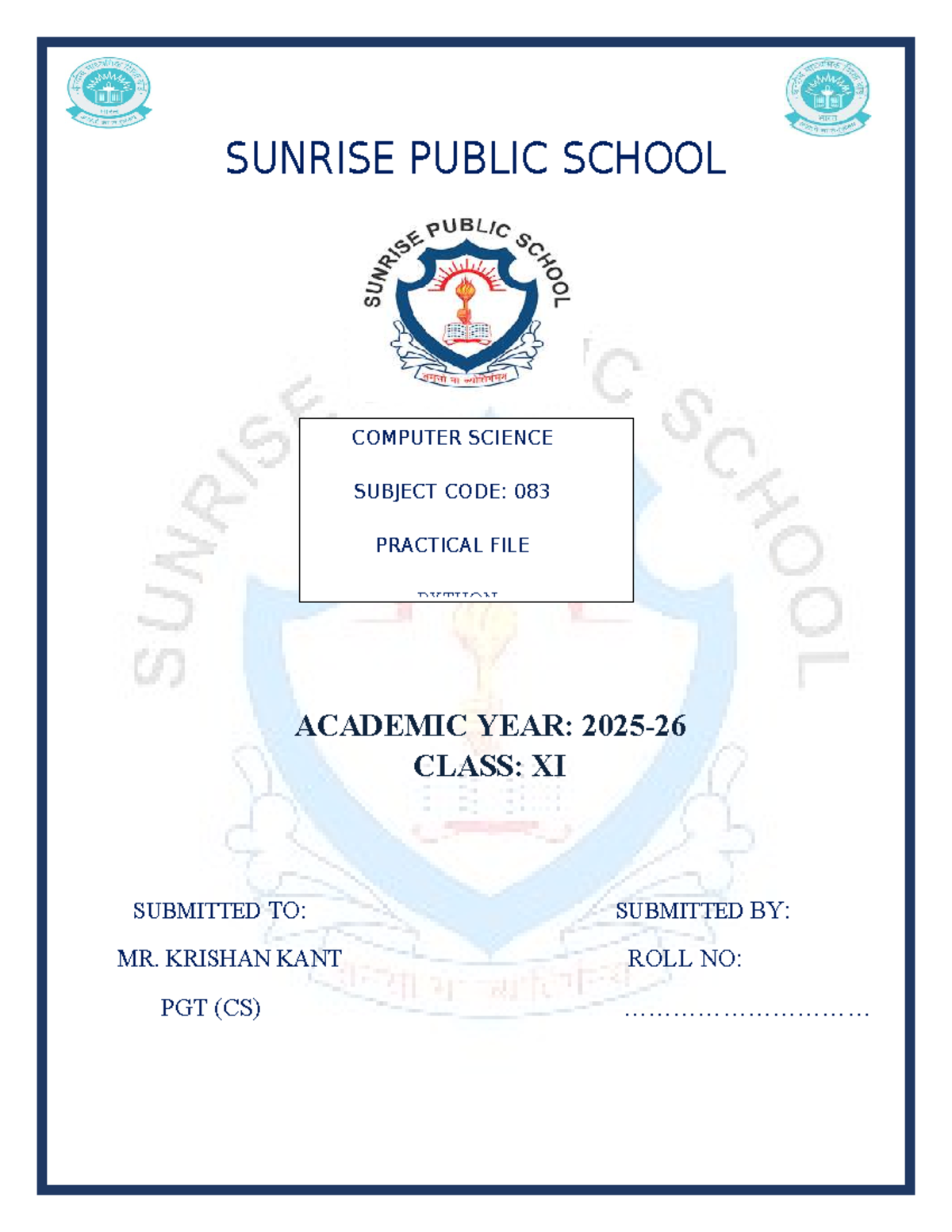 Practical File for Class XI Computer Science (083) - Python Projects - Studocu