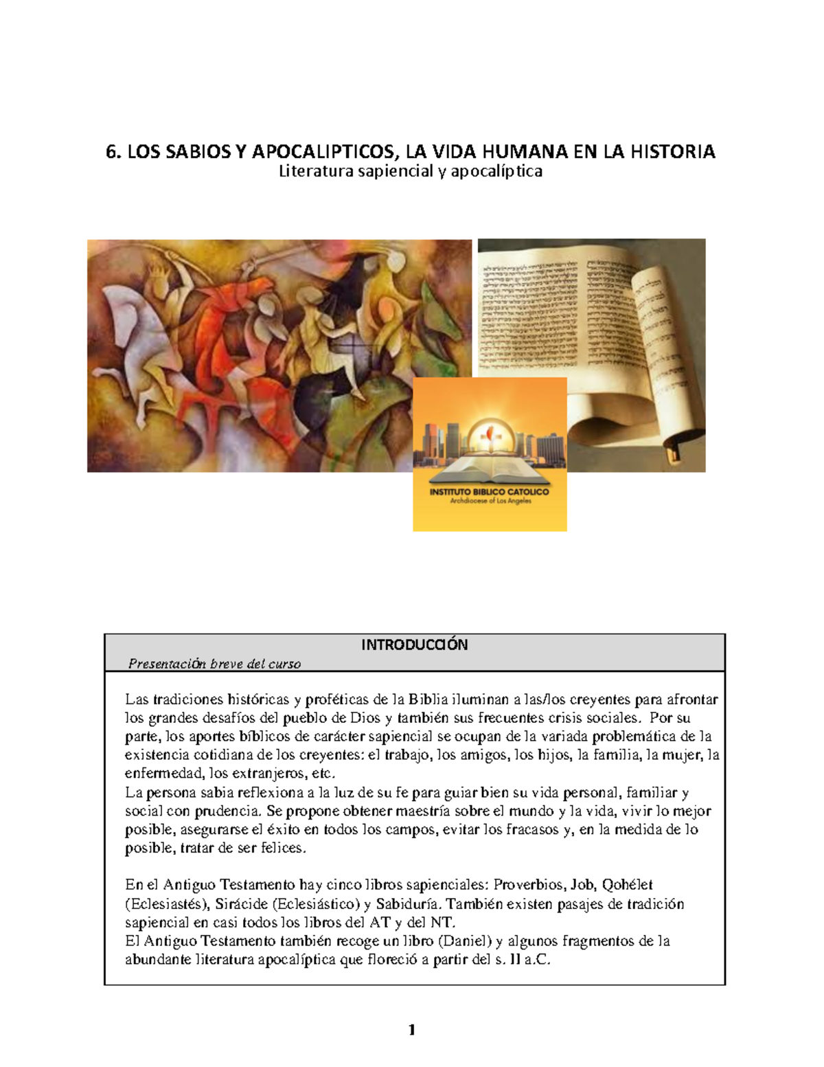 6 Sabios y Apocalipticos-La vida humana en la historia - 6. LOS SABIOS ...