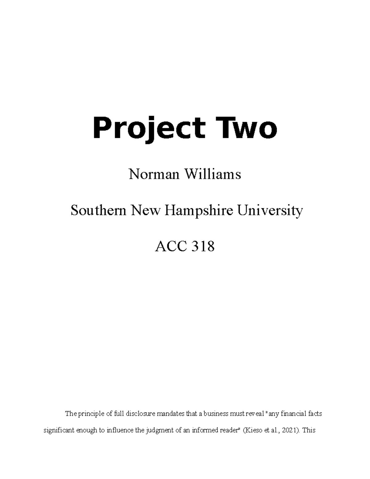 ACC 318 Project 2: Financial Disclosure Principles and Practices - Studocu