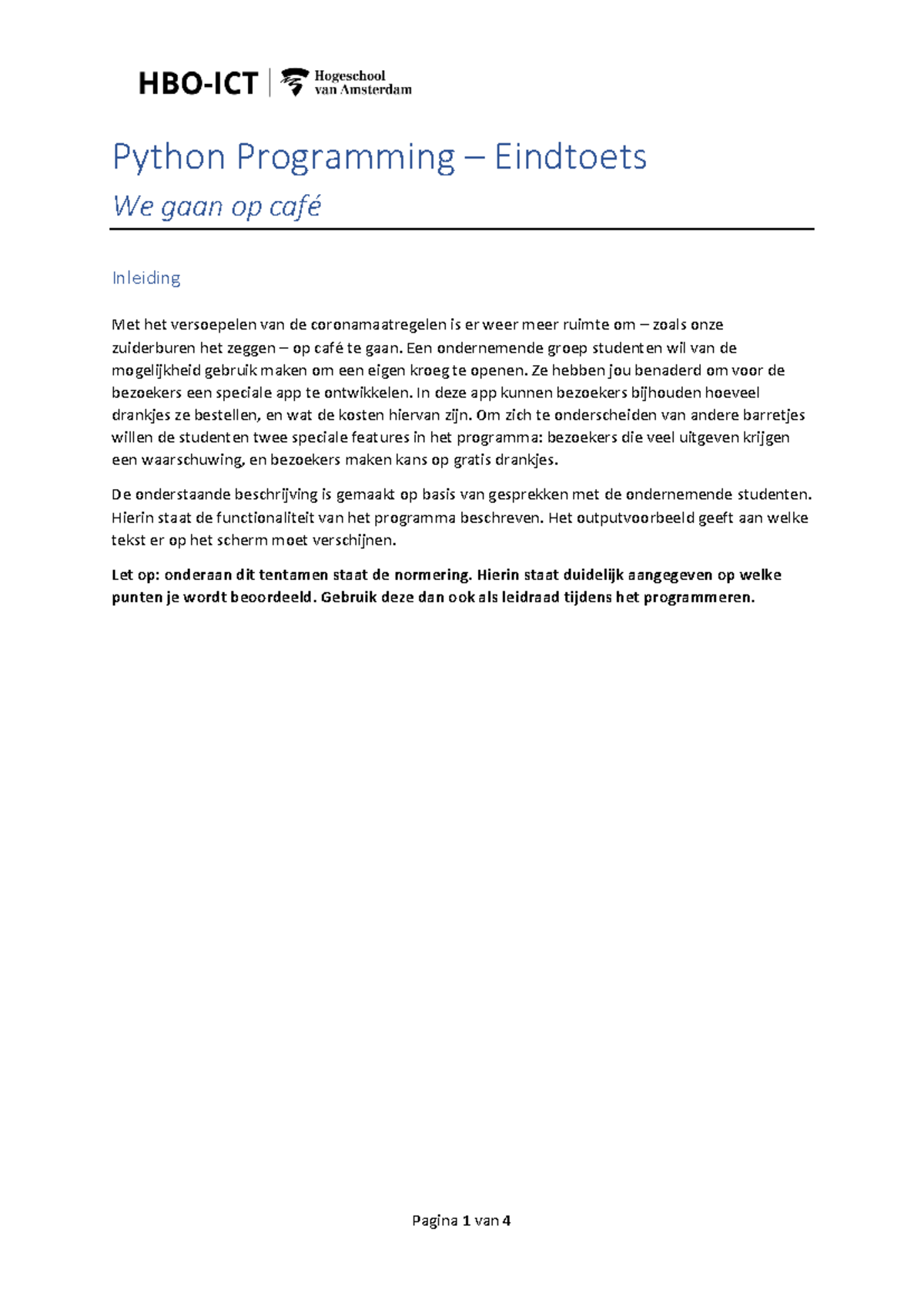 Voorbeeld toets Cafe - Dit is een oefenopdracht voor programmeren met ...