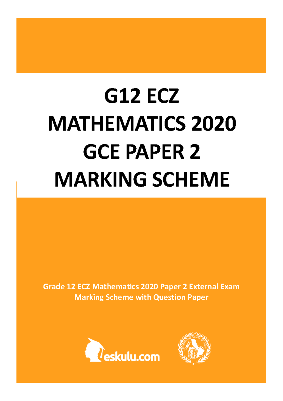 G12 ECZ Mathematics 2020 Paper 2 Marking Scheme - Studocu