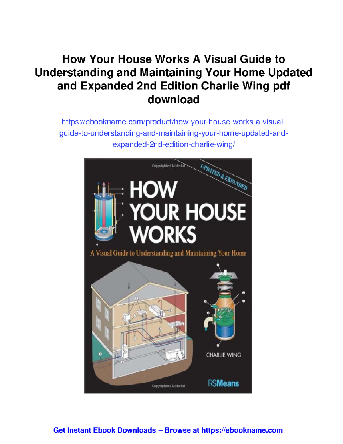 How your house works: a visual guide by Charlie Wing (RSMeans) - Studocu