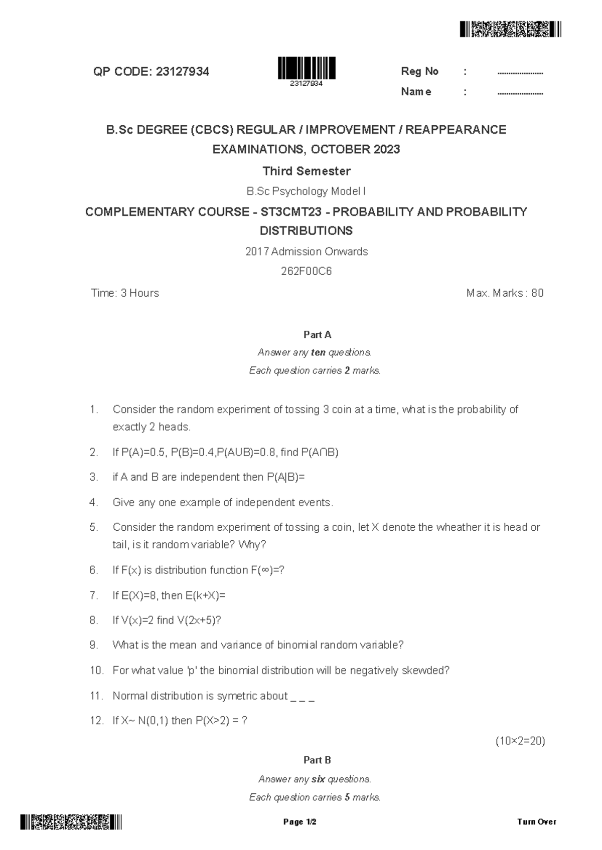3rd sem stati previous yr qp - QP CODE: 23127934 Reg No : ..................... Name : - Studocu