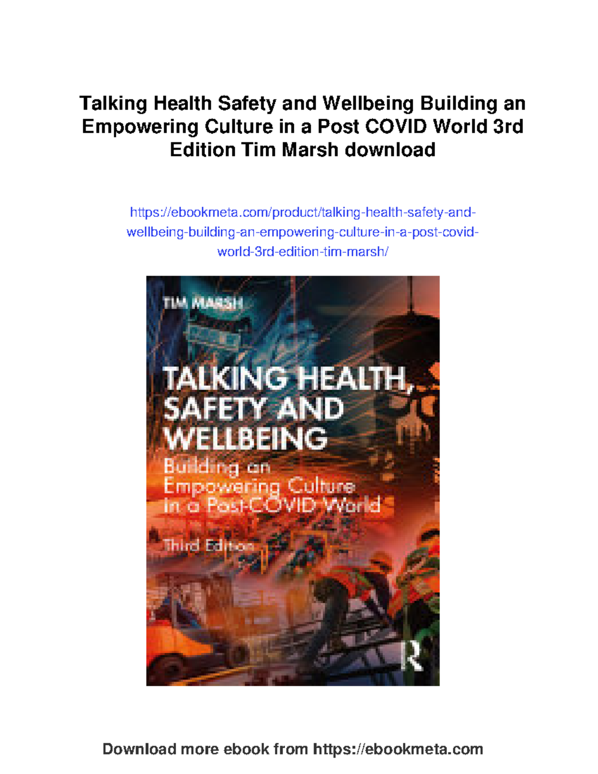 Talking health, safety and wellbeing: Building an empowering culture ...