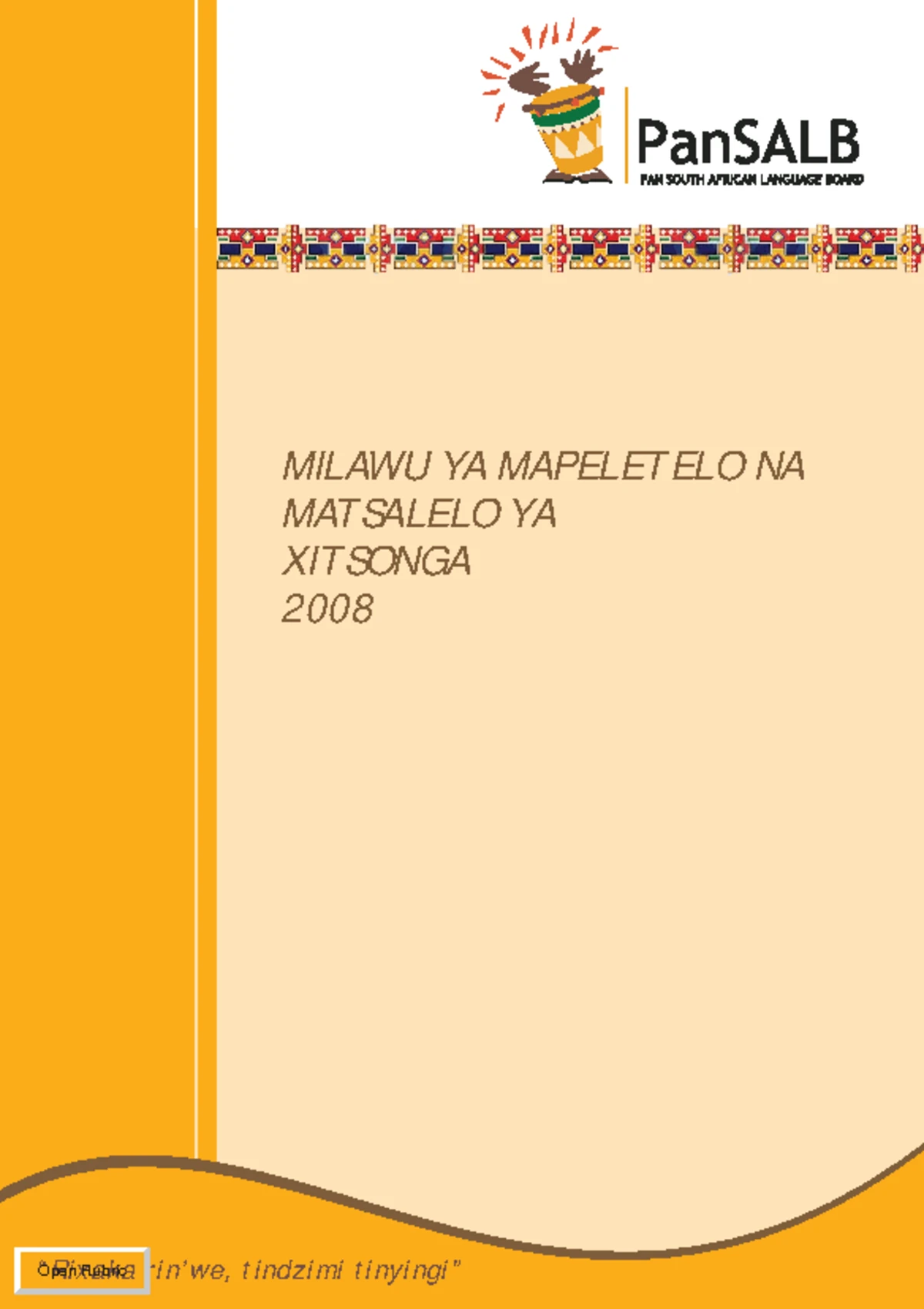 Xitsonga Orthography - Spelling Rules - LESWI SWI NGA ENDZENI PAPILA ...