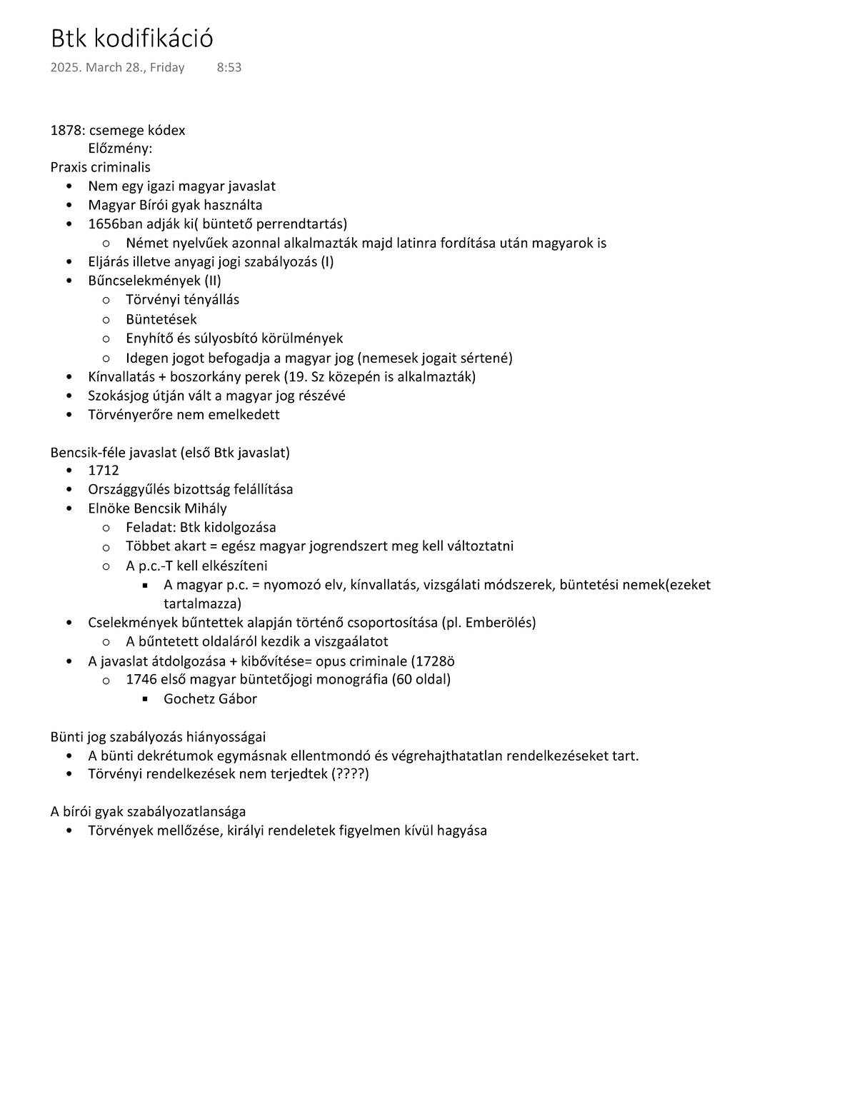Btk Kodifikációs Jegyzet 2025: A Magyar Büntetőjog Fejlődése - Studocu