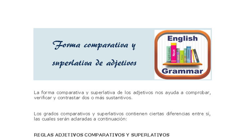 Comparativos y Superlativos en Inglés: Reglas y Ejemplos - Studocu