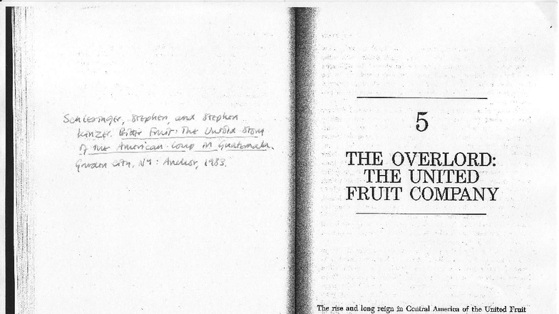 The Overlord: The United Fruit Company and Its Influence on Guatemala ...