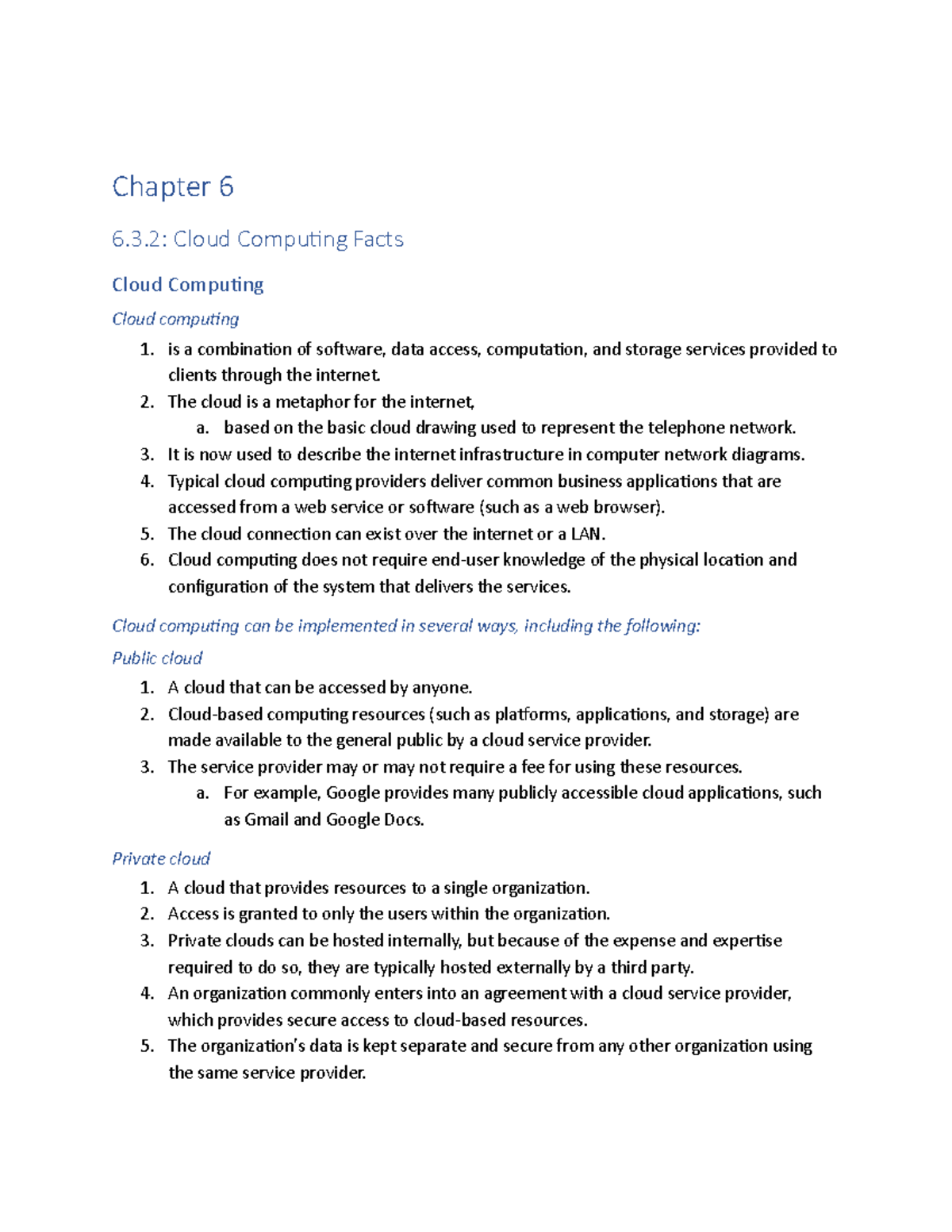 W2; Virtualization, Network Connection; ch6, ch7, ch11, ch3 - Chapter 6 6.3: Cloud Computing ...