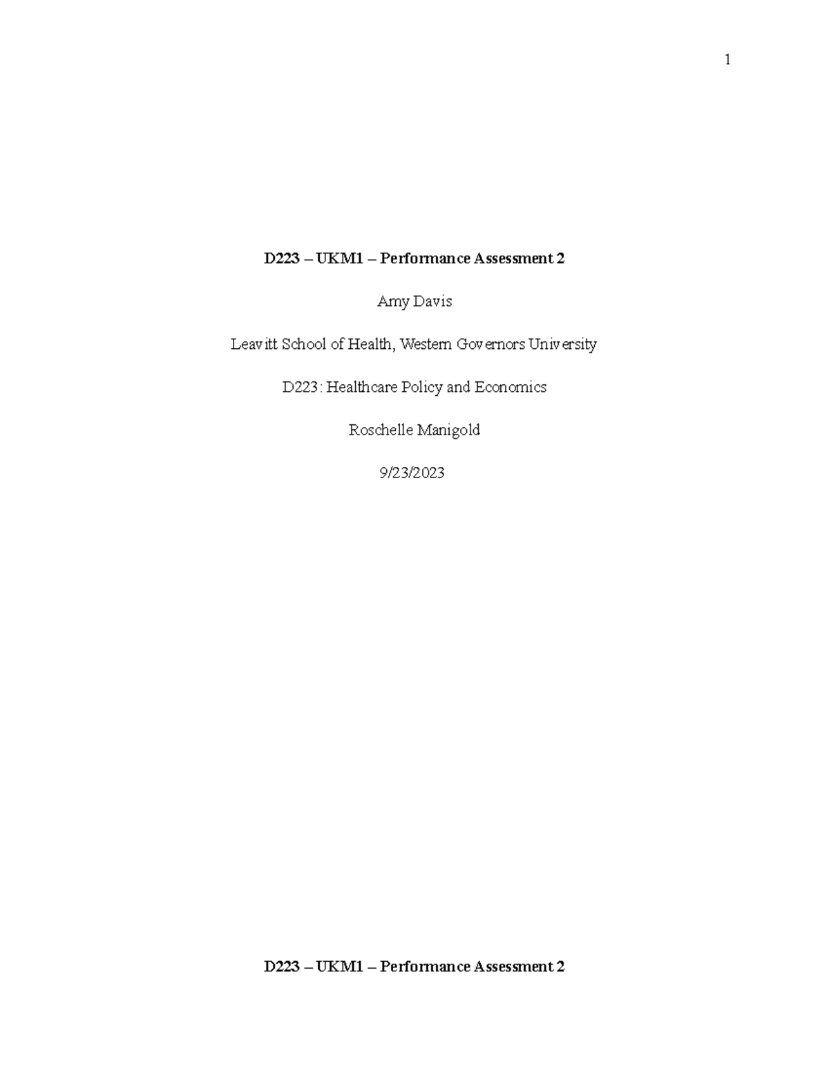 D223 UKM1 Performance Assessment 2: Public Healthcare Policies - Studocu