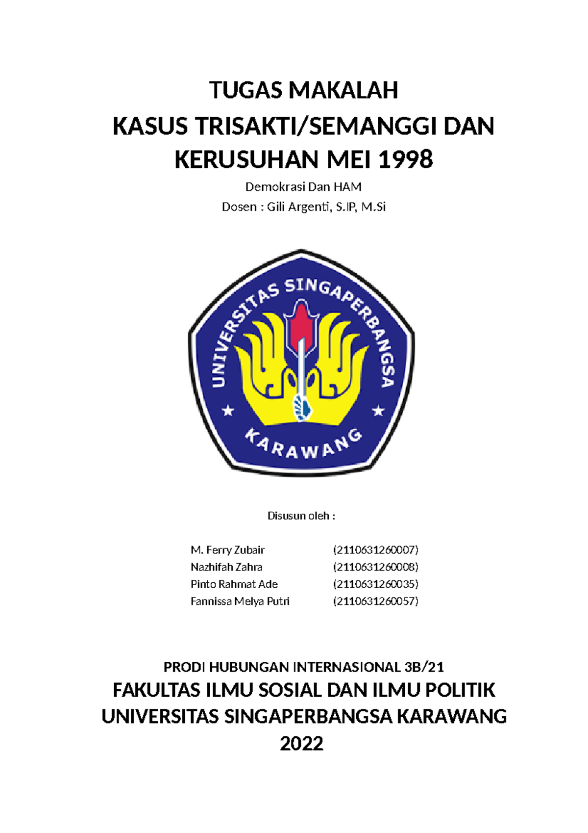 Makalah Kasus Trisakti, Semanggi dan Kerusuhan Mei 1998 - Tugas Akhir ...