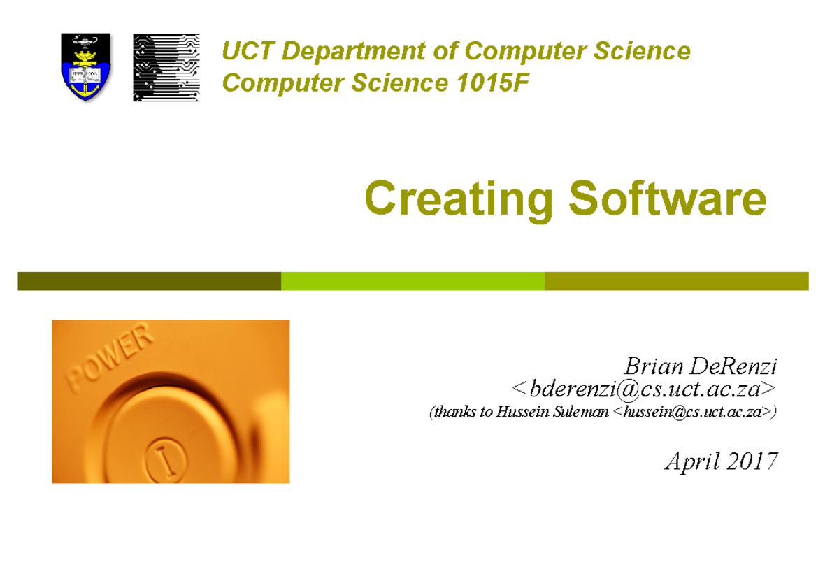 8. csc1015f 2017 software - Creating Software UCT Department of ...
