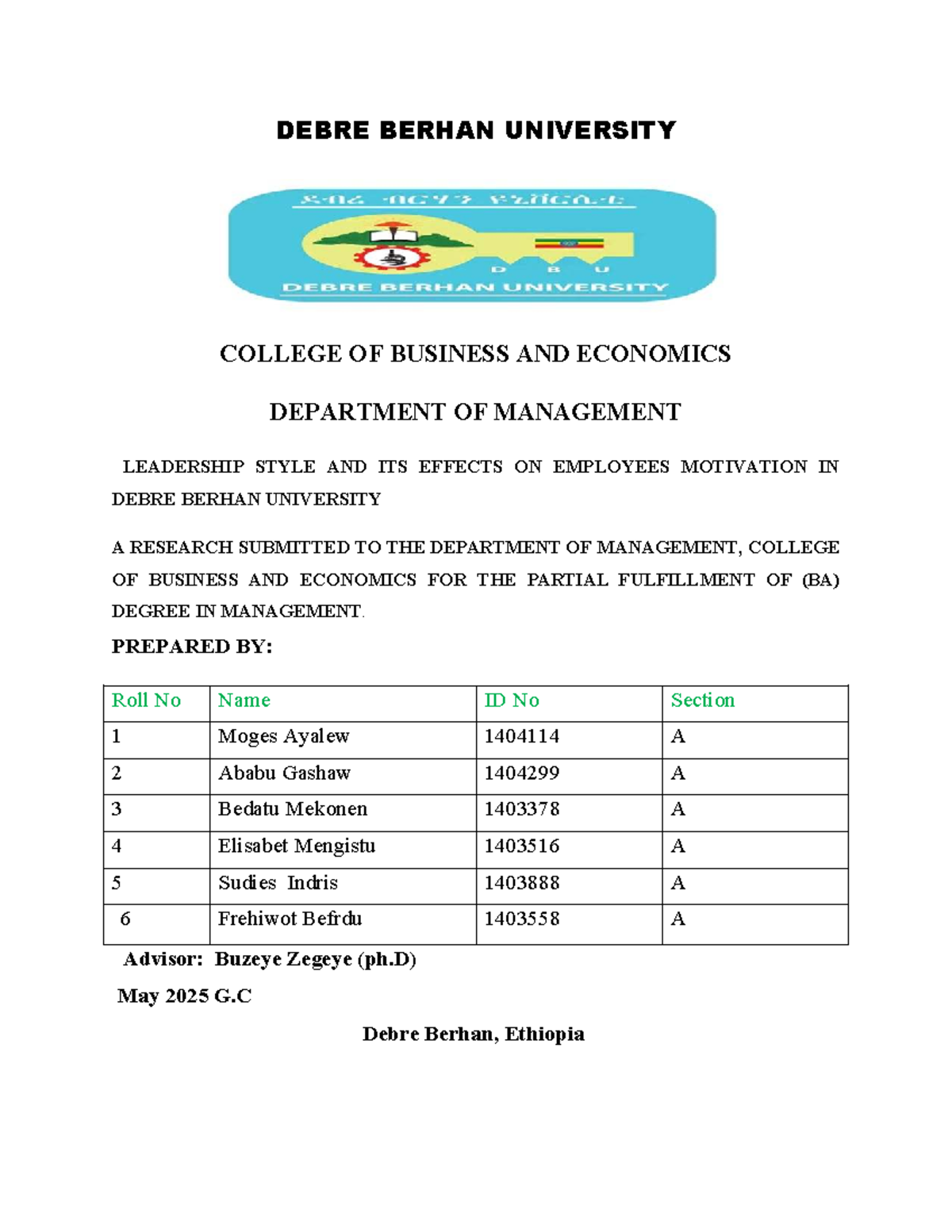 Leadership Styles and Employee Motivation: A Study at Debre Berhan ...