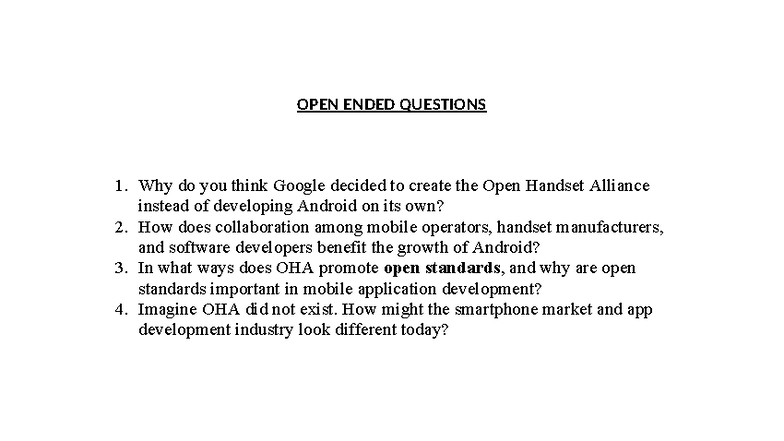 OPEN Ended Questions OHA - OPEN ENDED QUESTIONS Why do you think Google ...