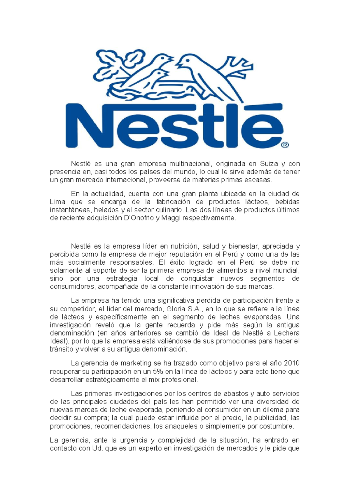 CASO práctico CASO Nestlé: Investigación de Mercados y Estrategias ...