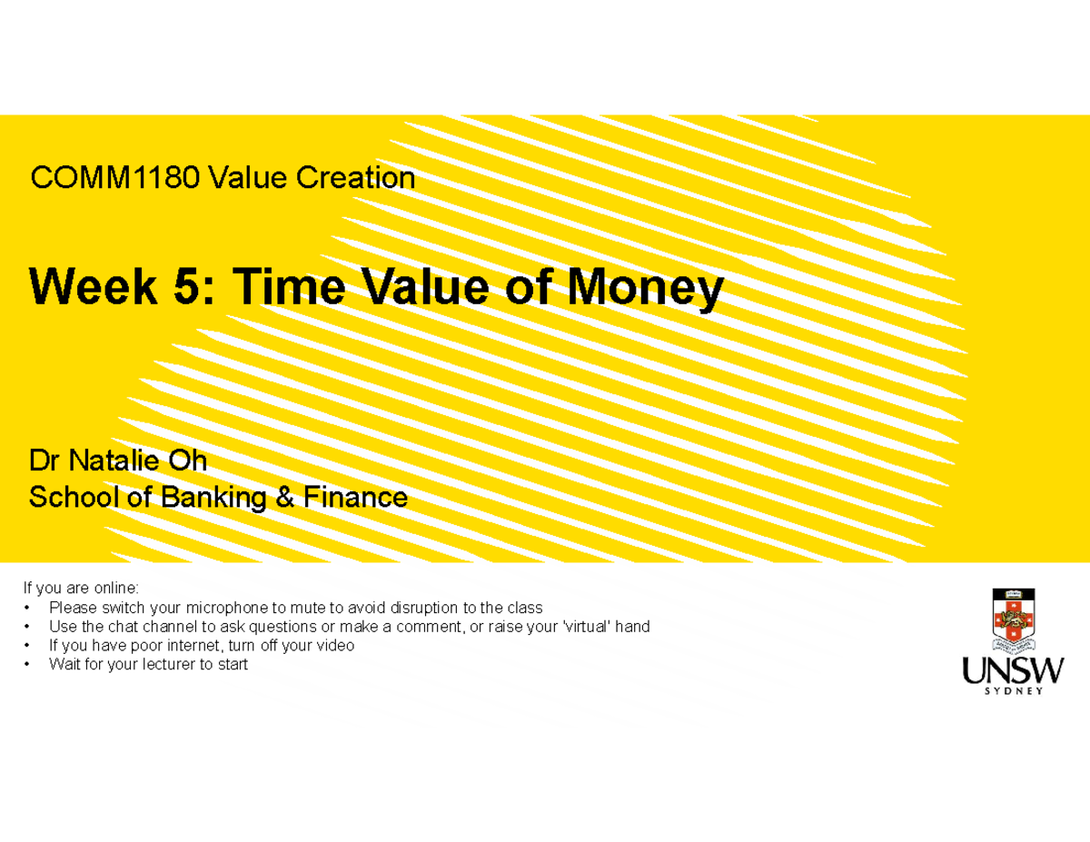 COMM1180 Value Creation Week 5: Time Value of Money Overview - Studocu