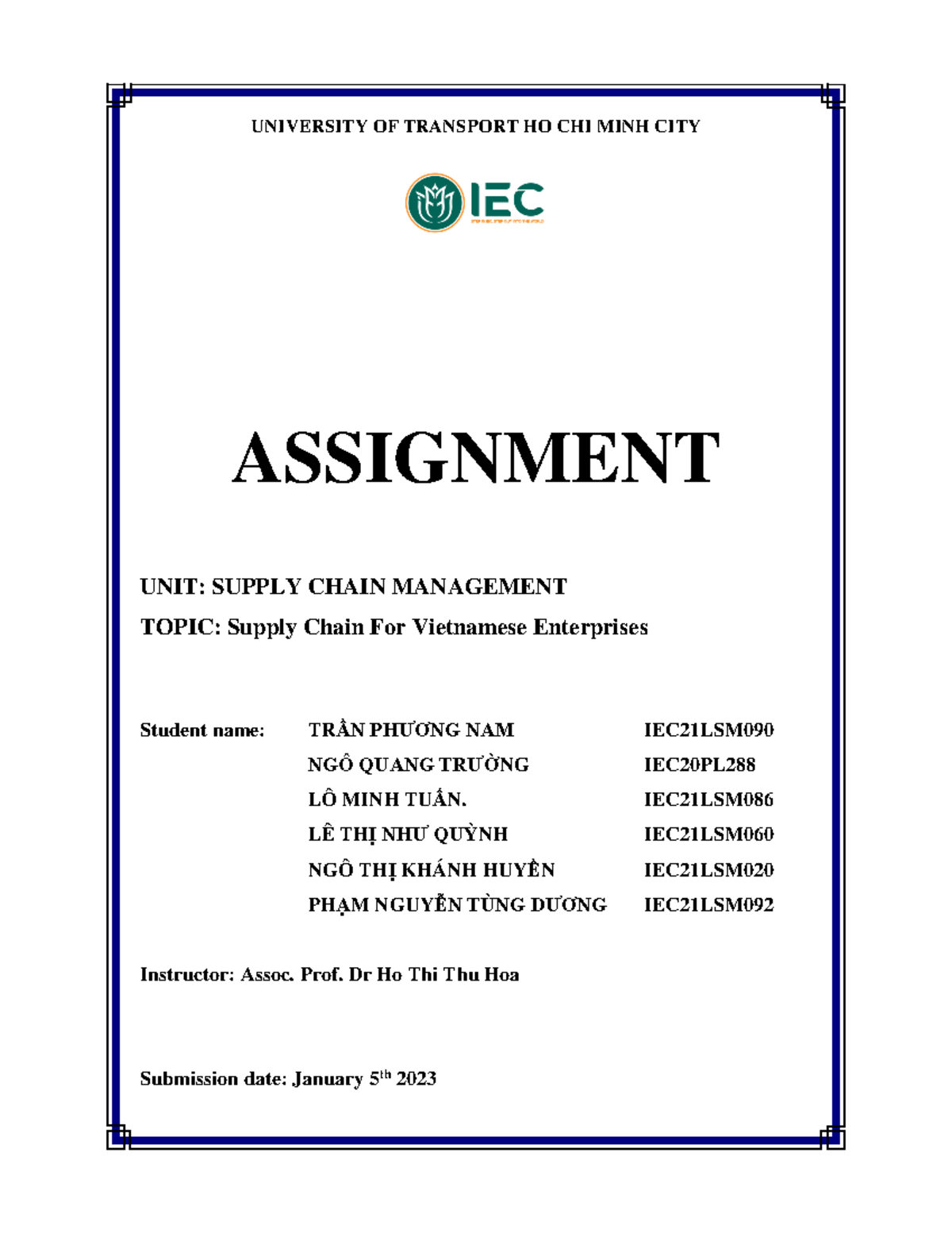 Supply Chain Management Report: Kinh Do Analysis - IEC21LSM - Studocu