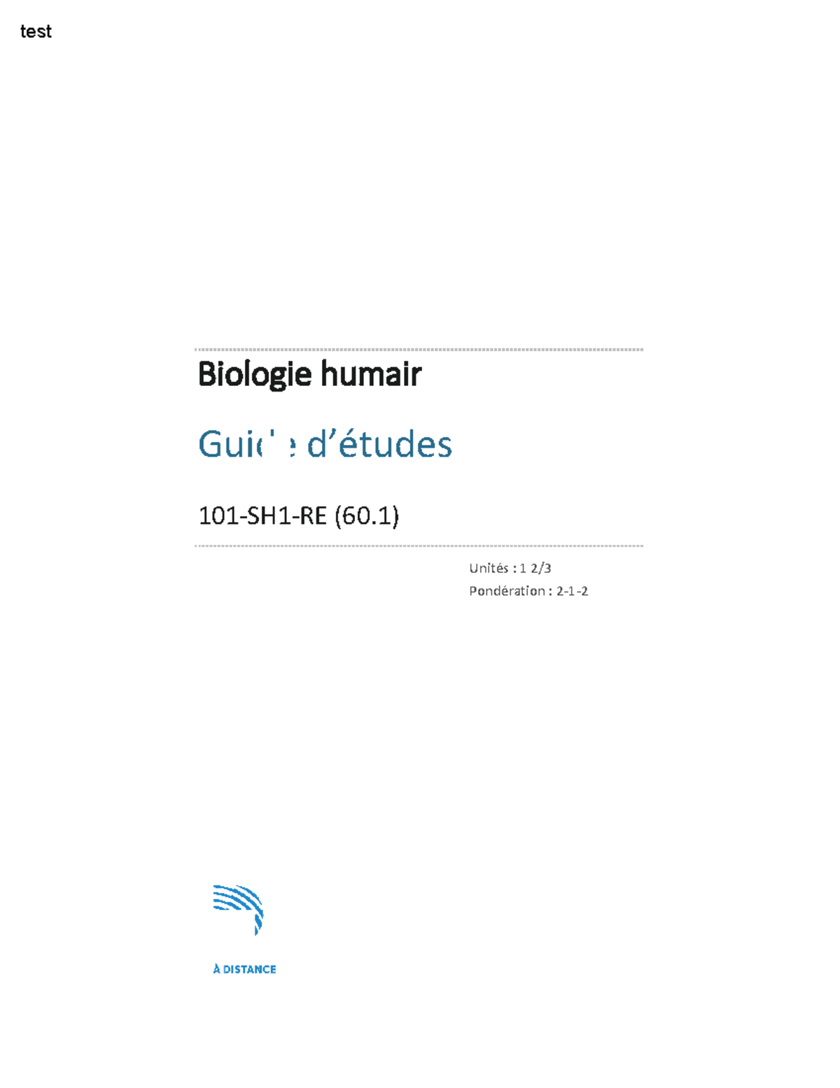 Guide d'Étude Biologie Humaine 101-SH1 - Cégep à Distance - Studocu