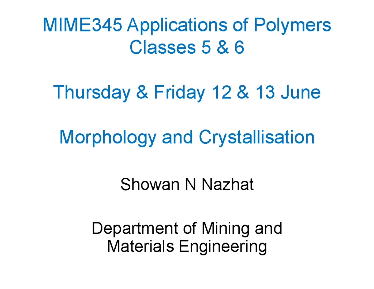 MIME345 Final Exam Notes: Viscoelasticity in Polymers - Studocu