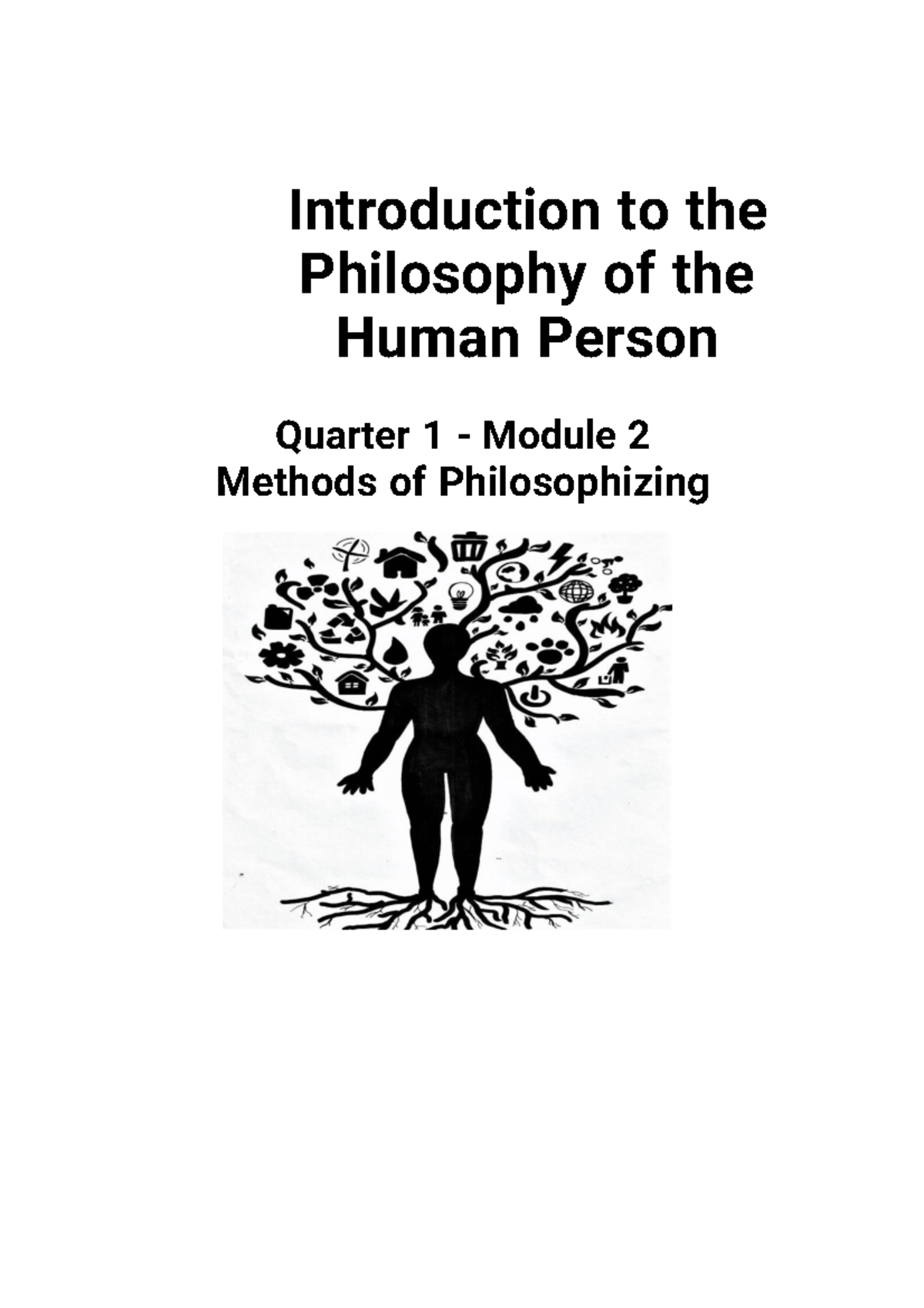 PHIL 101: Q1 Module 2 - Methods of Philosophizing and Truth Evaluation ...