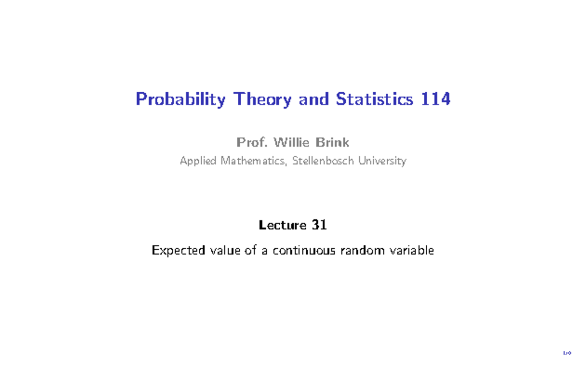 Eng lecture 31 - expected value - Probability Theory and Statistics 114 Prof. Willie Brink ...