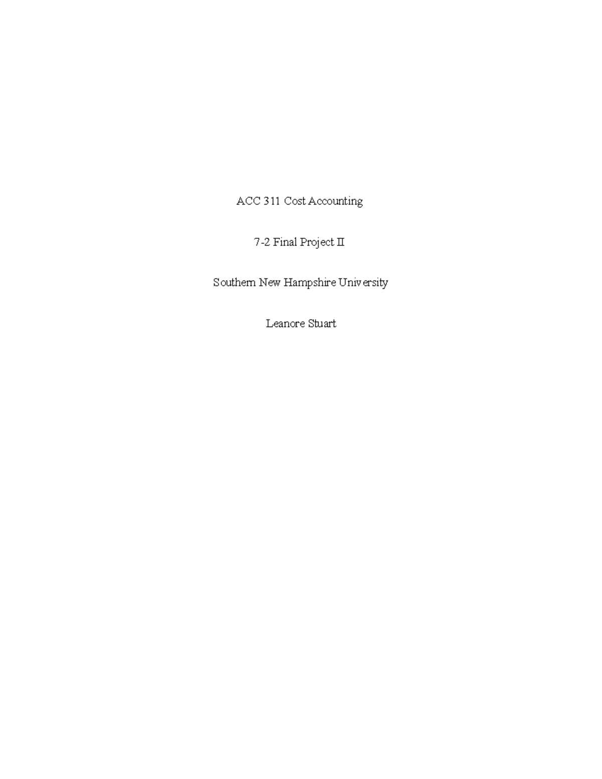 ACC 311 Cost Accounting Final Project II Analysis and Findings - Studocu