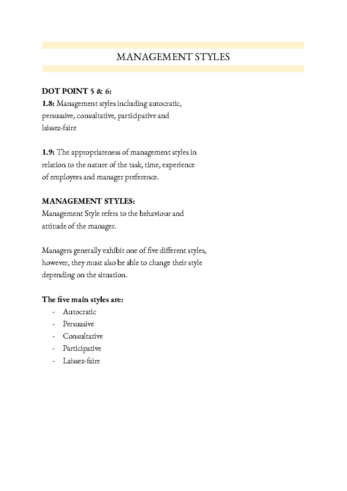 Management Styles - Summary notes from teacher notes on the board, need ...