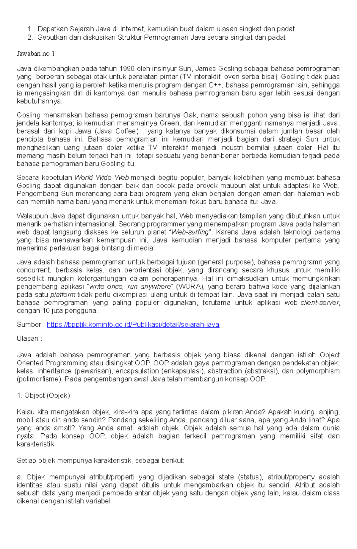Diskusi 1: Sejarah dan Struktur Pemrograman Java (Kursus OOP) - Studocu