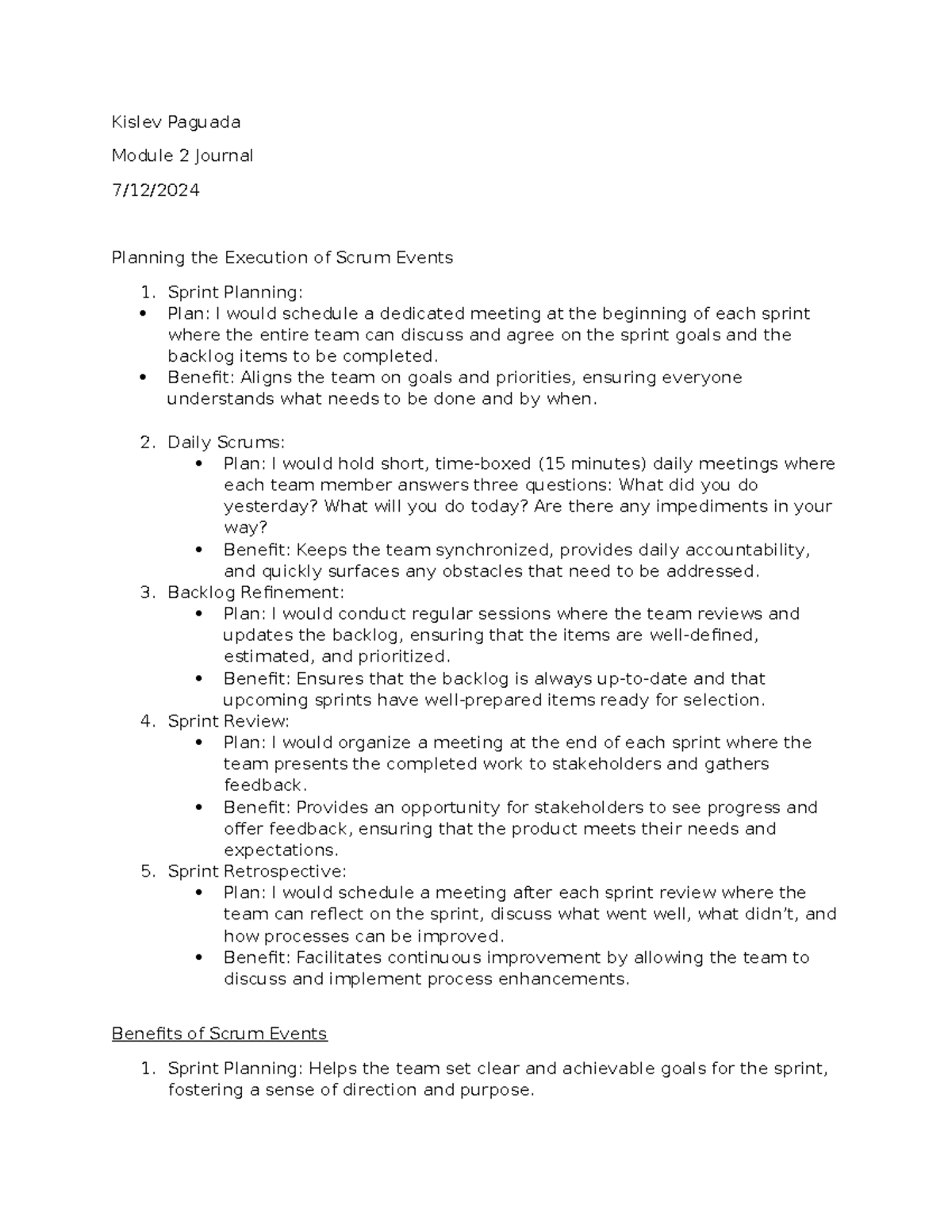 Mod2 Journal - Kislev Paguada Module 2 Journal 7/12/ Planning the Execution of Scrum Events 1 ...