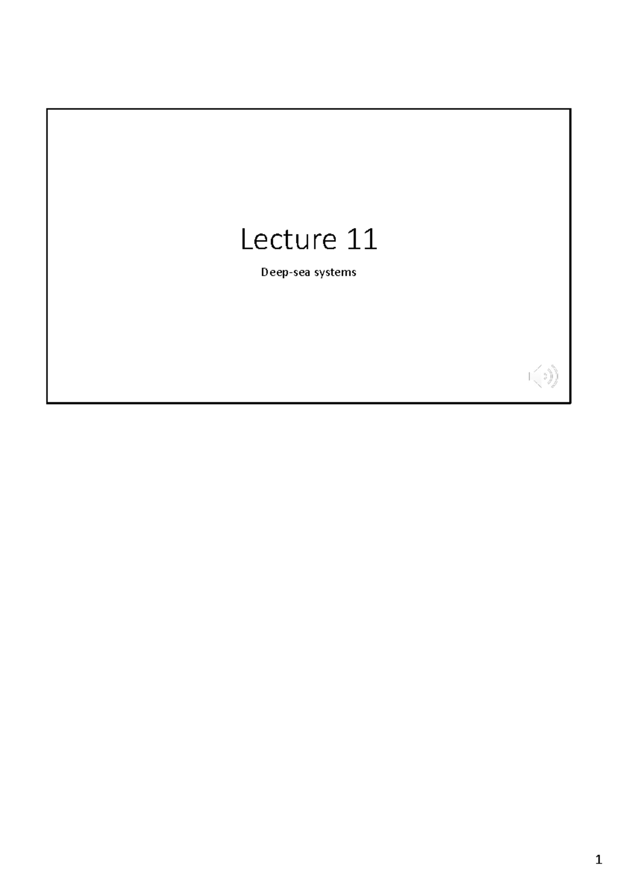 Lecture 11 - Deep Sea Ecosystems & Hydrothermal Vents - Studocu