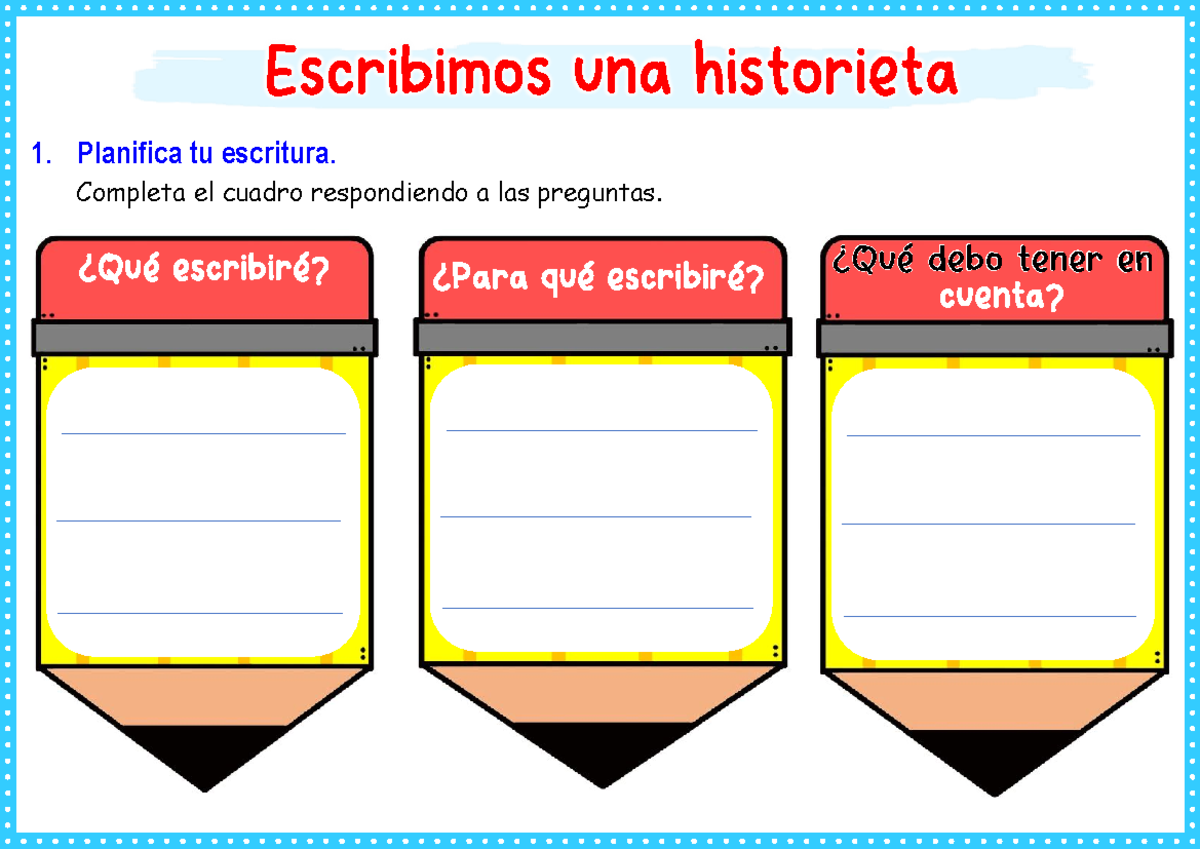 F. Escribimos una historieta - Comunicación - 1. Planifica tu escritura ...
