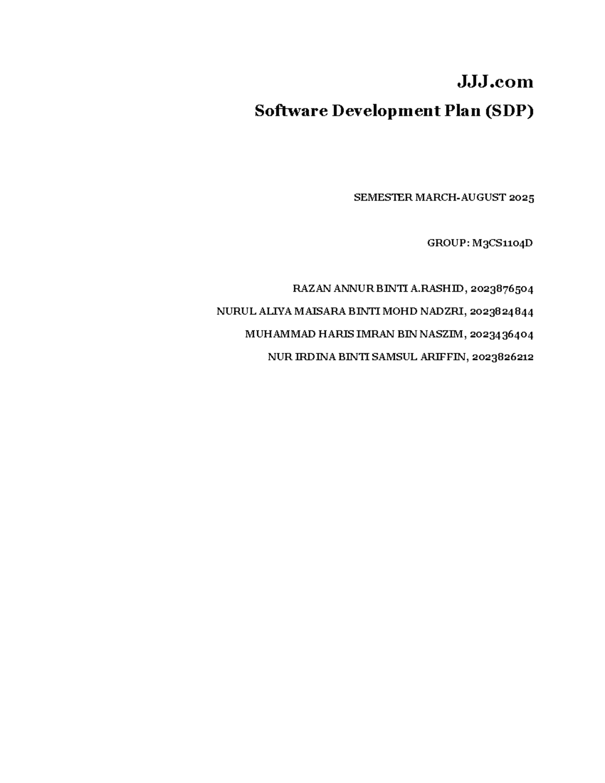 Software Development Plan (SDP) for Jalan Jalan Japan: Group M3CS1104D - Studocu
