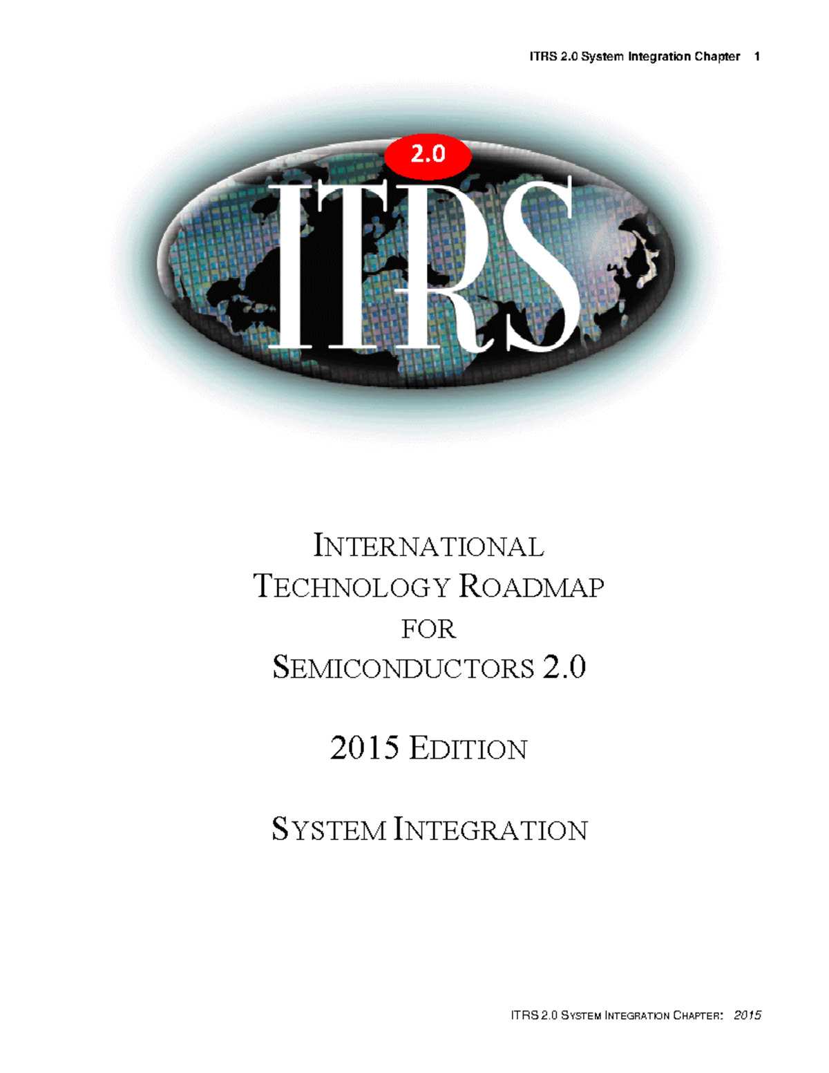 ITRS 2.0 System Integration: Chapter 1 Overview and Key Drivers - Studocu