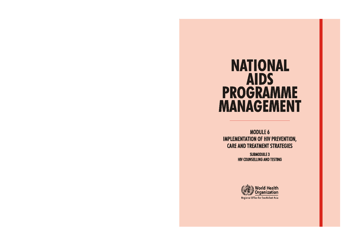 National AIDS Programme Management: Module 6.3 - HIV Counselling ...