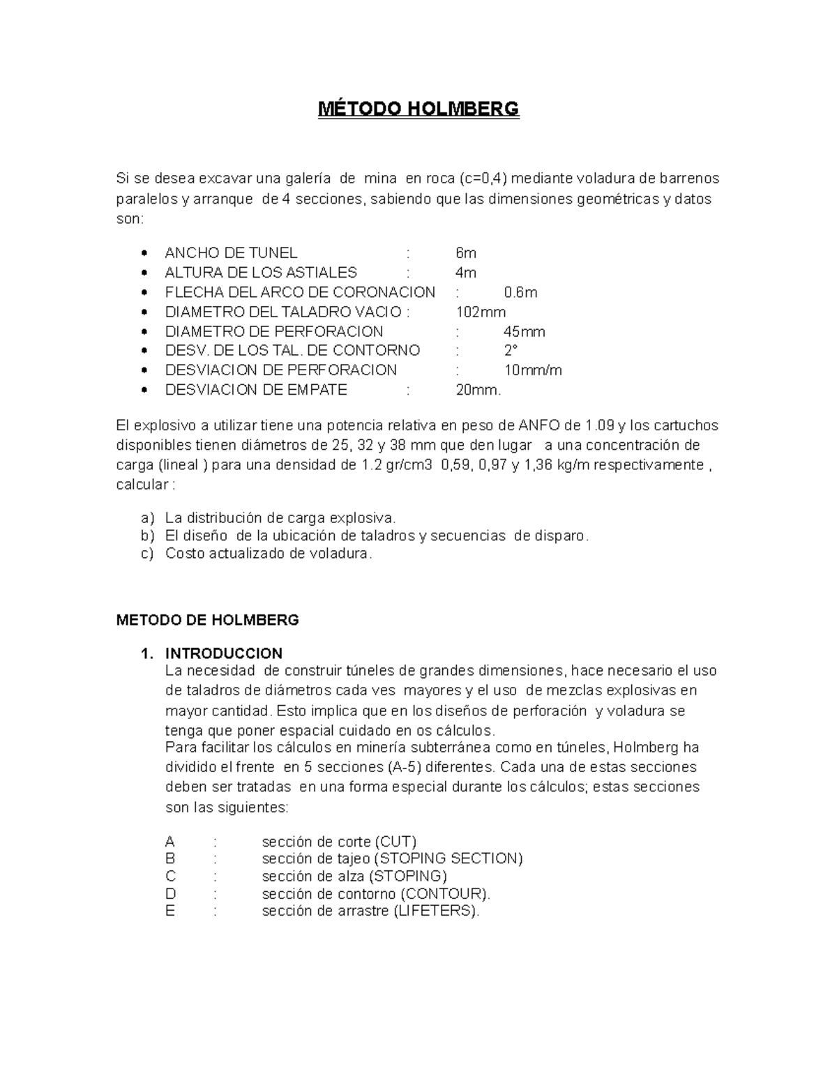 Método Holmberg - Ejercicio Práctico en Voladuras de Túneles - Studocu