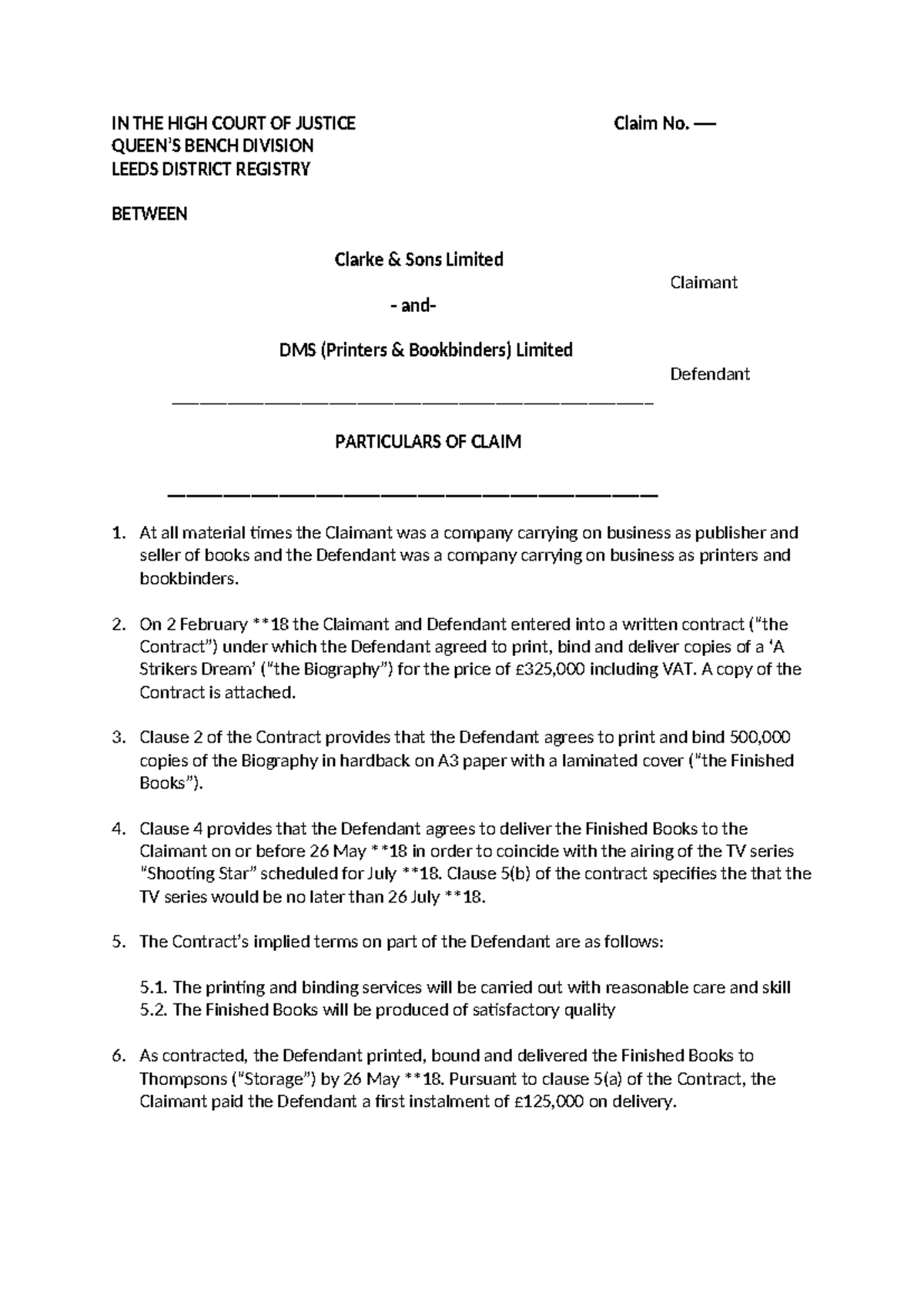 Engage Task 1 - Claimant vs. Defendant: Particulars of Claim Analysis ...