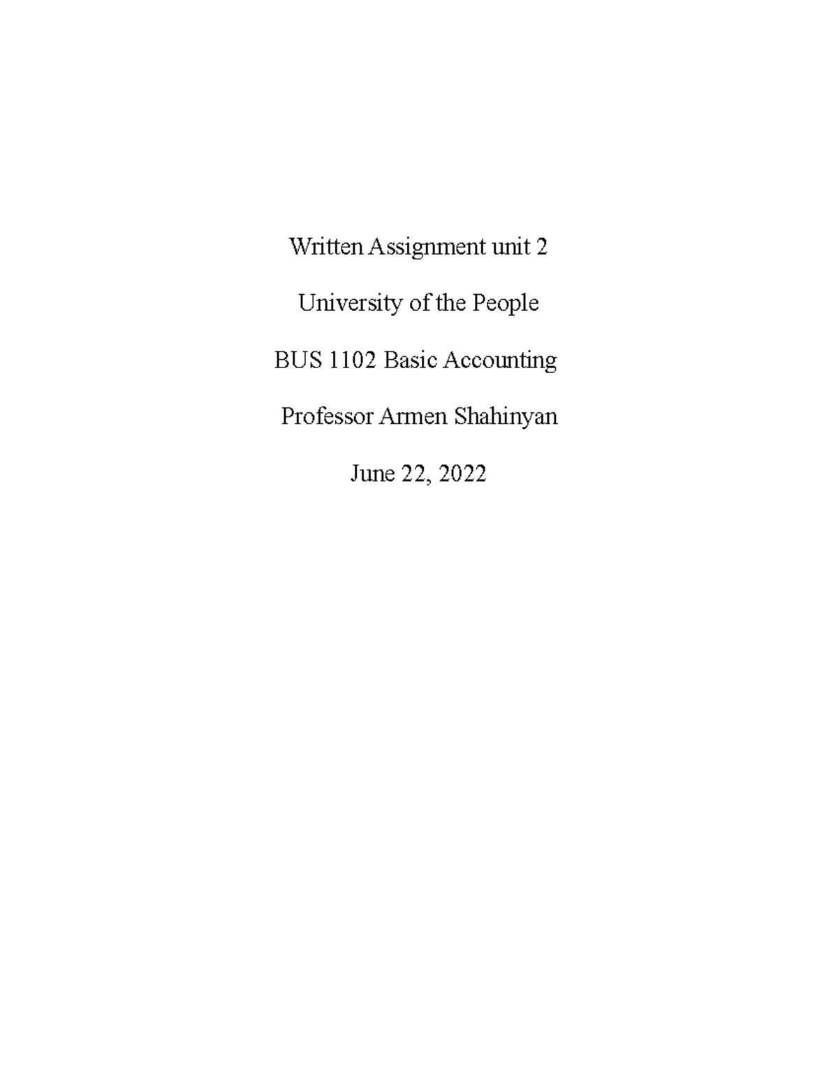 BUS1102Written Assignment unit 2 - Written Assignment unit 2 University of the People BUS 1102 ...