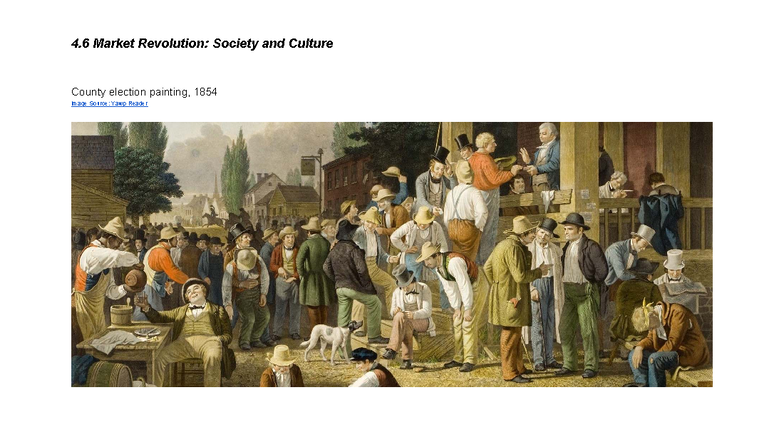 4.6 Market Revolution: Society and Culture Visuals and Context - Studocu