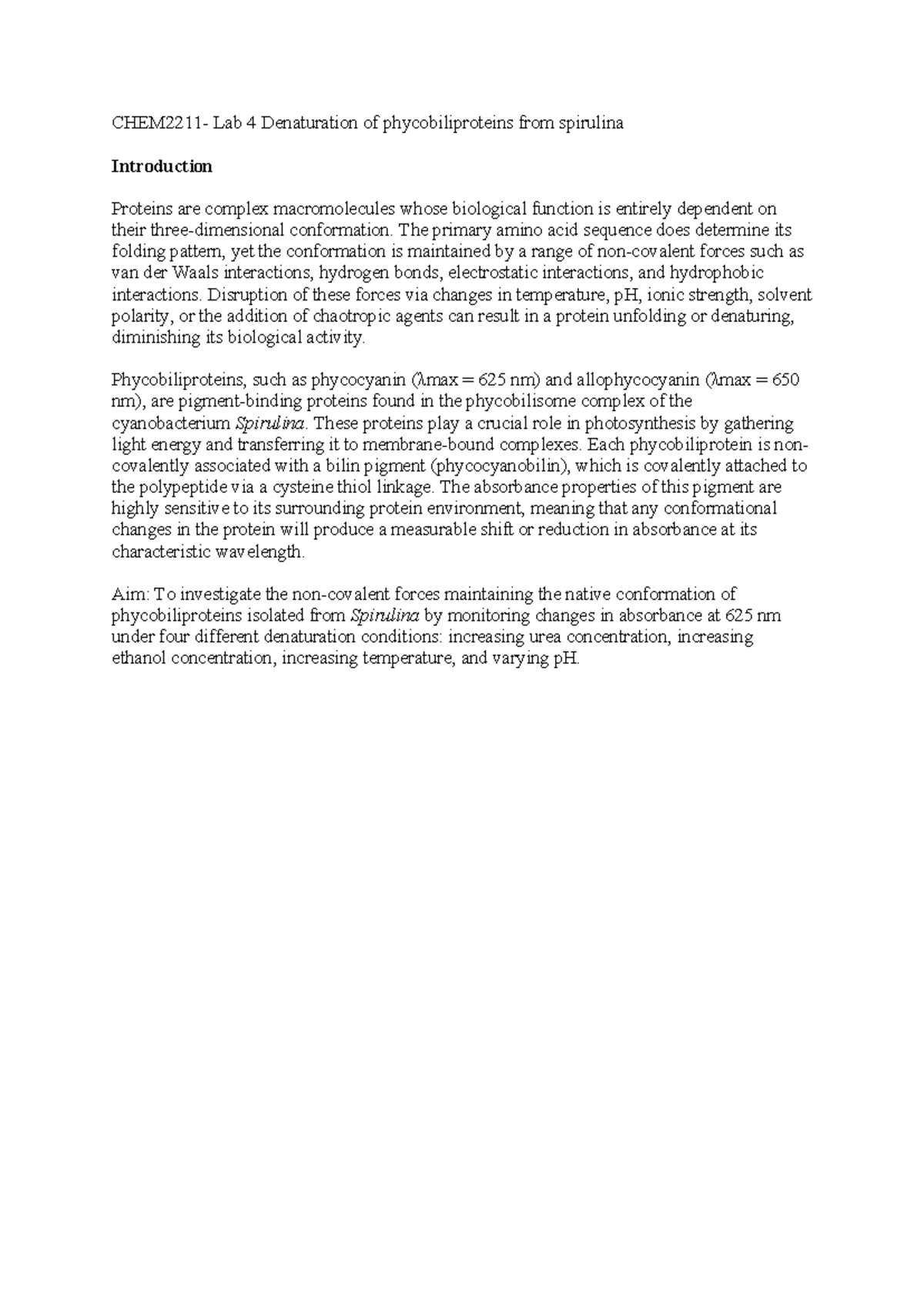 Lab 4 CHEM2211 - Denaturation of Phycobiliproteins from Spirulina - Studocu