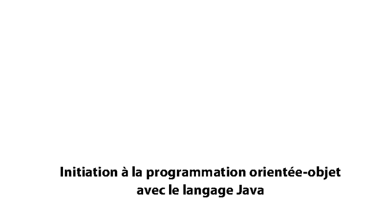 Initiation à la Programmation Java - Cours ENSM.SE - Studocu