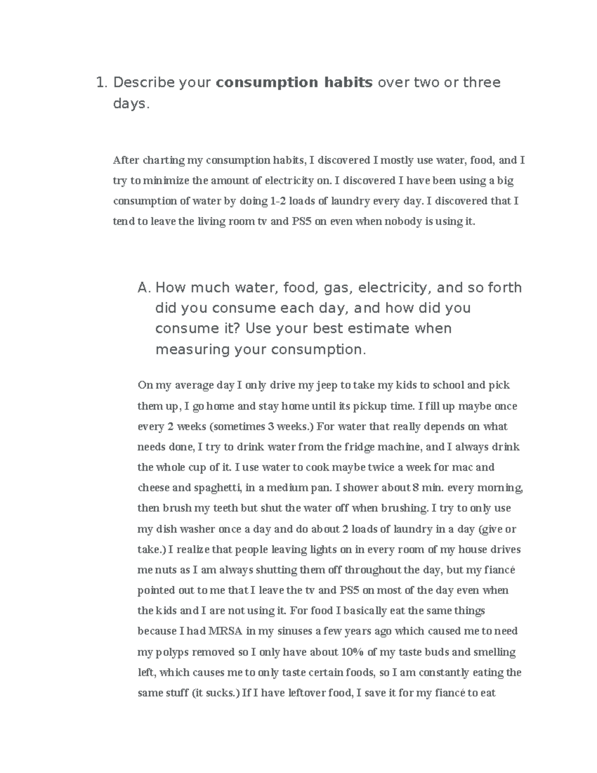 IDS 150 Mod 6 - Journal on Consumption Habits and Sustainability ...