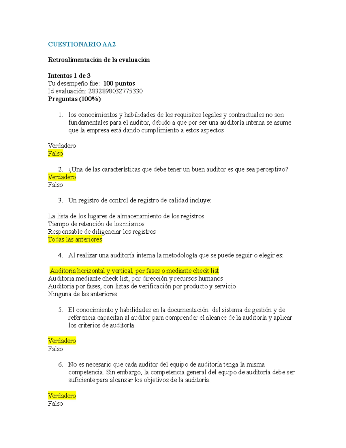 Evidencia AA4-Ev1: Cuestionario sobre Auditoría Interna - Studocu