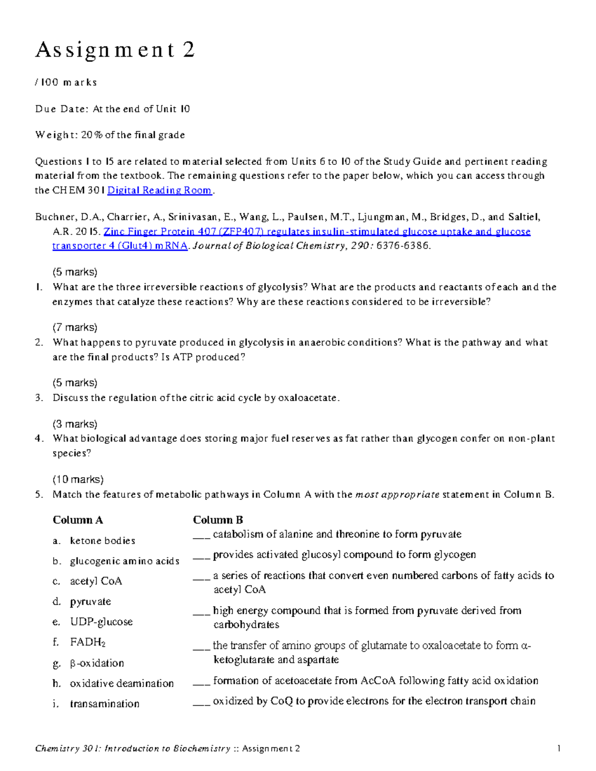 CHEM 301: Biochemistry Assignment 2 - Key Concepts & Questions - Studocu
