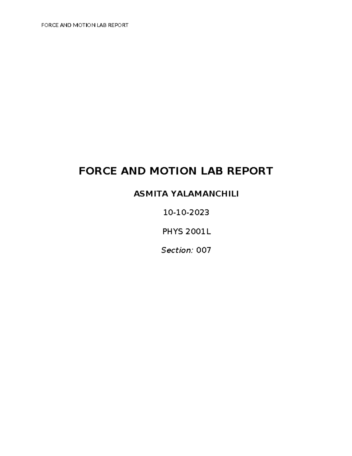 Force and Motion Lab Report (PHYS 2001L) - Part I & II Analysis - Studocu
