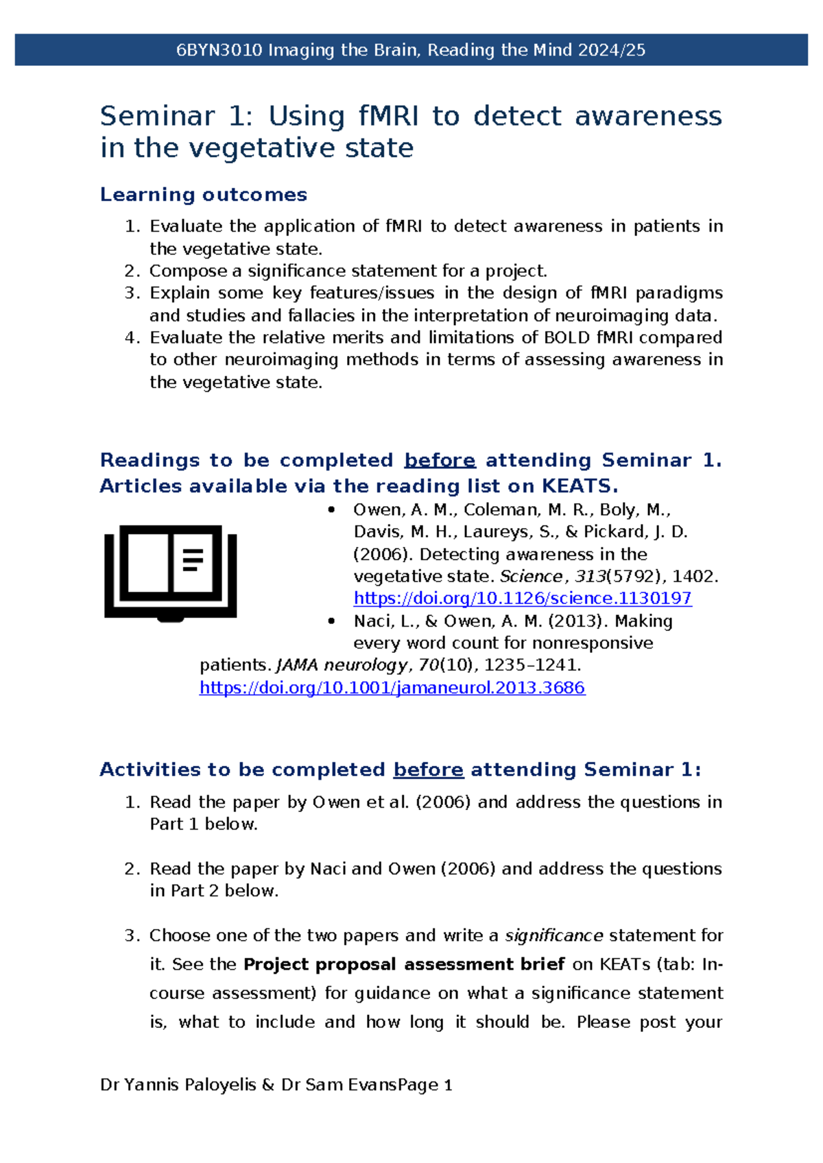 6N3010 Imaging the Brain: fMRI in Vegetative State Seminar 1 Worksheet ...