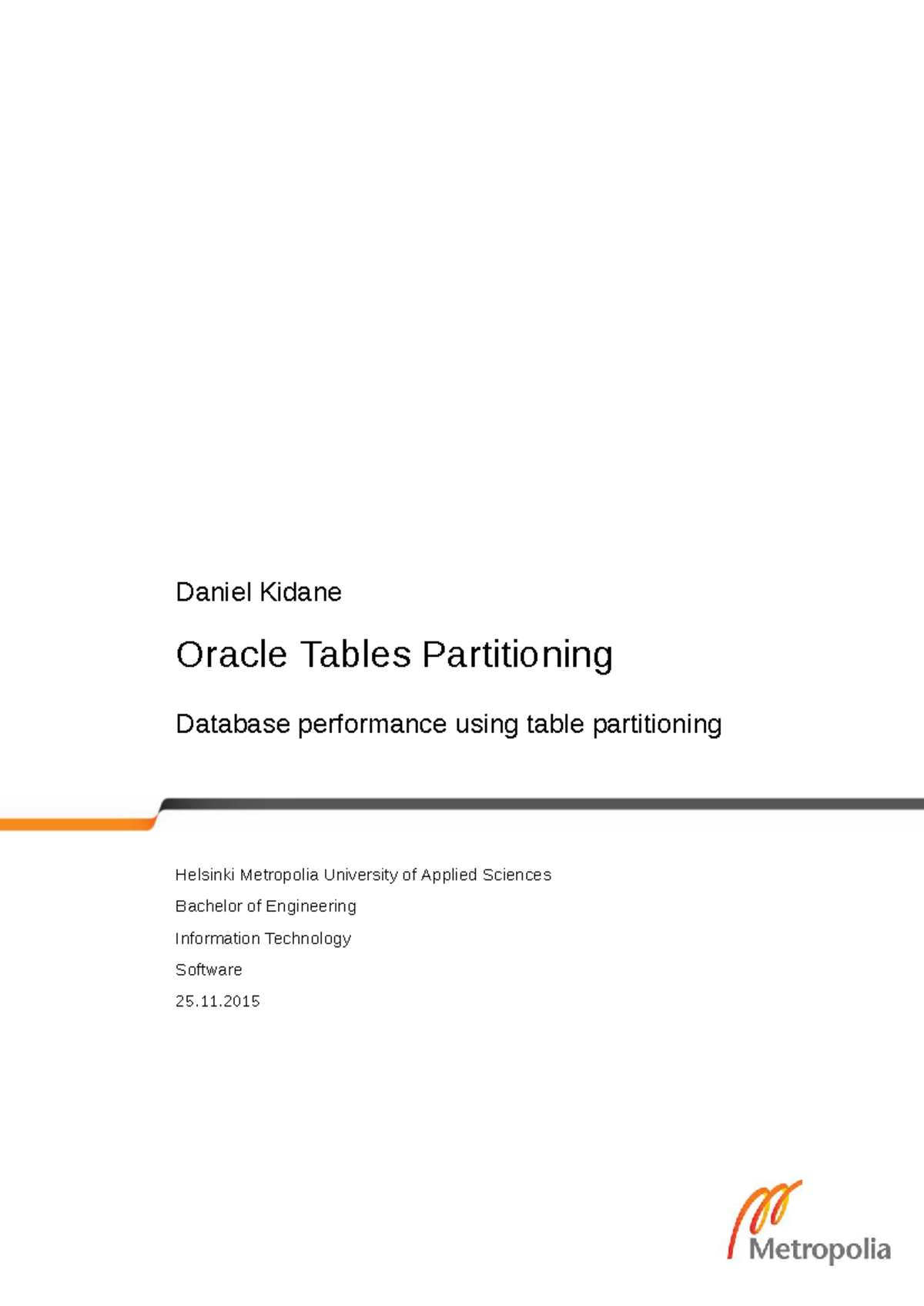 Oracle Tables Partitioning for Database Performance - BEng IT 2015 ...
