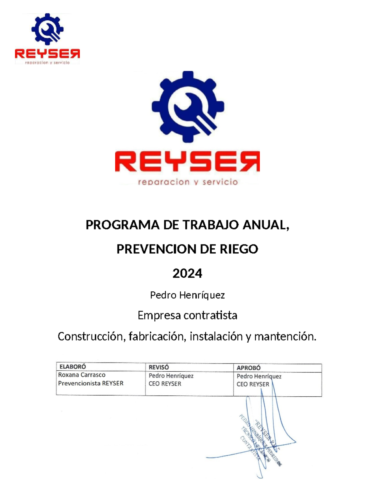 PLAN Anual Reyser - PROGRAMA DE TRABAJO ANUAL, PREVENCION DE RIEGO 2024 ...